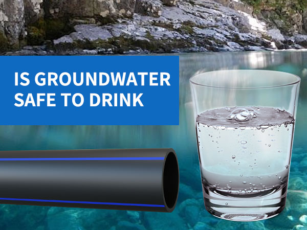 Is groundwater safe to drink - Puhui Industry